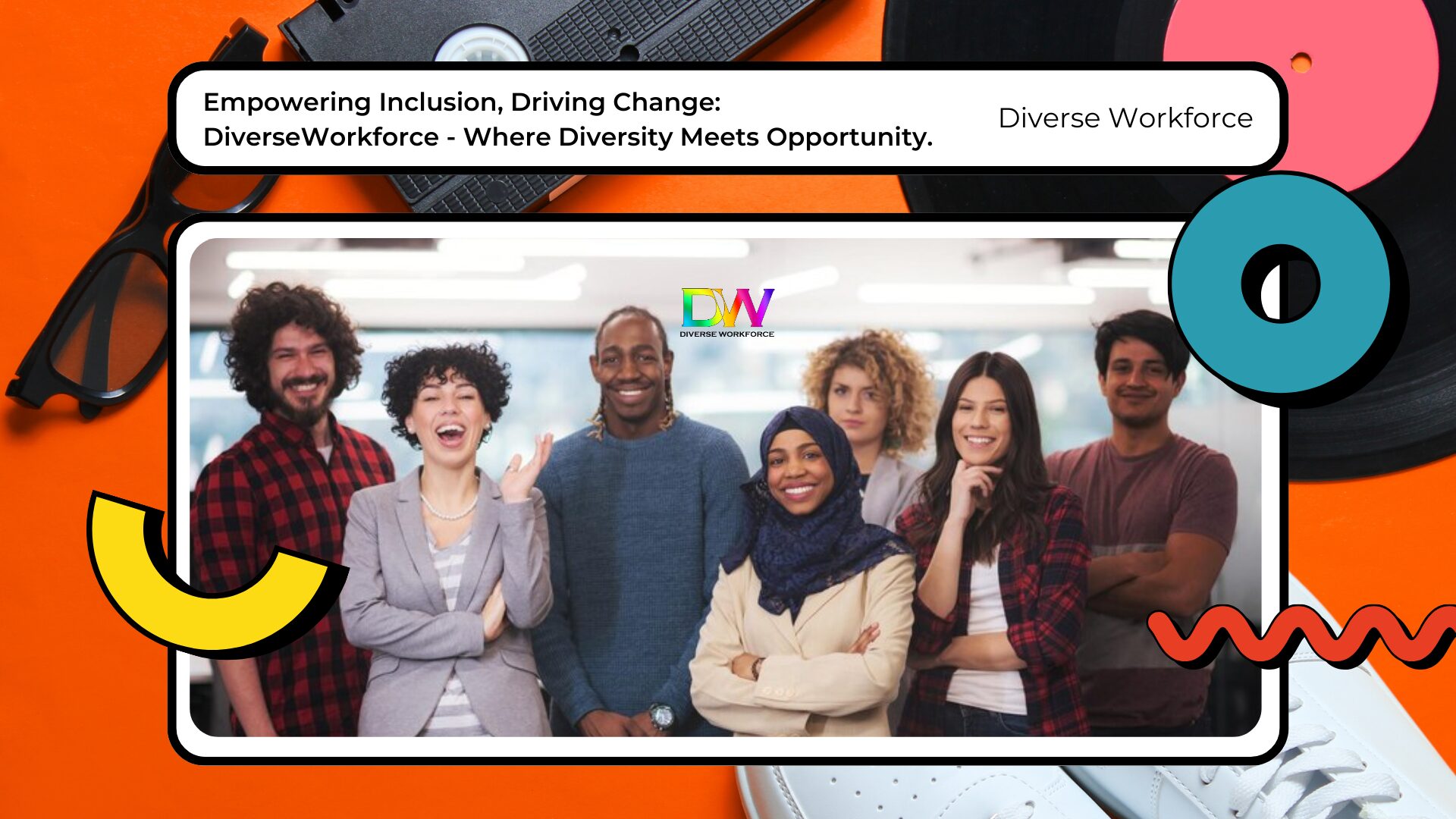 Introducing Diverse Workforce - Pioneering a New Era in Workplace ...