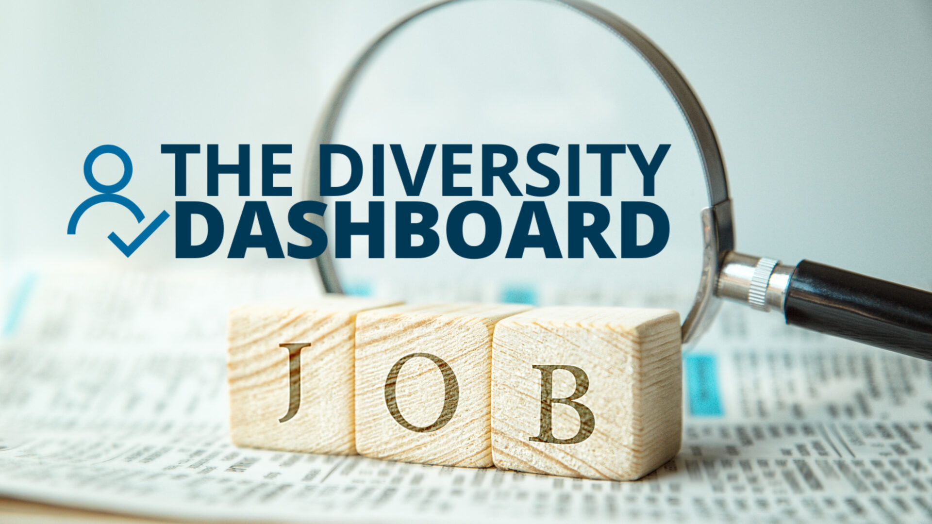 The Diversity Dashboard | Diverse Workforce